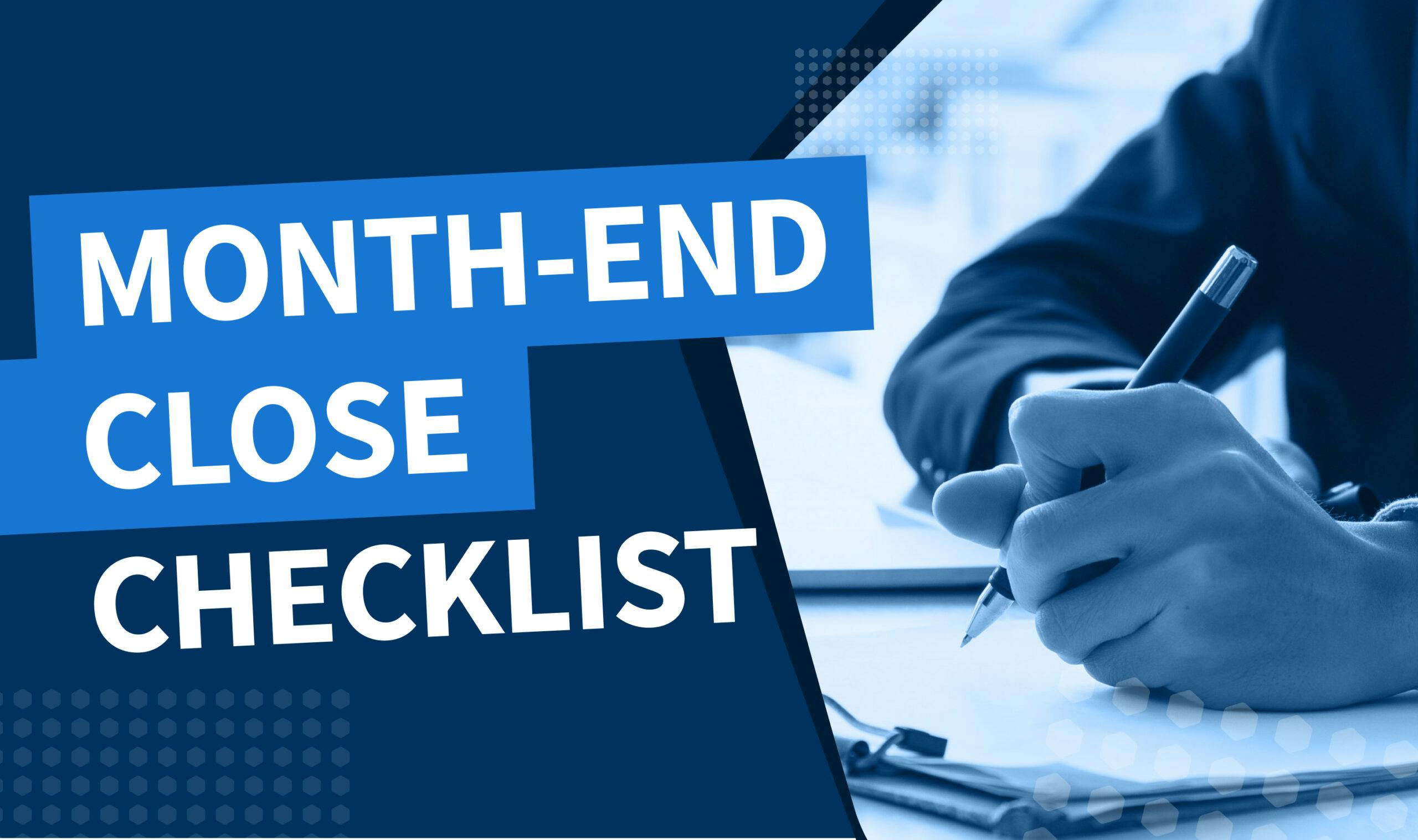 Transform your month-end close with our checklist template - Blog