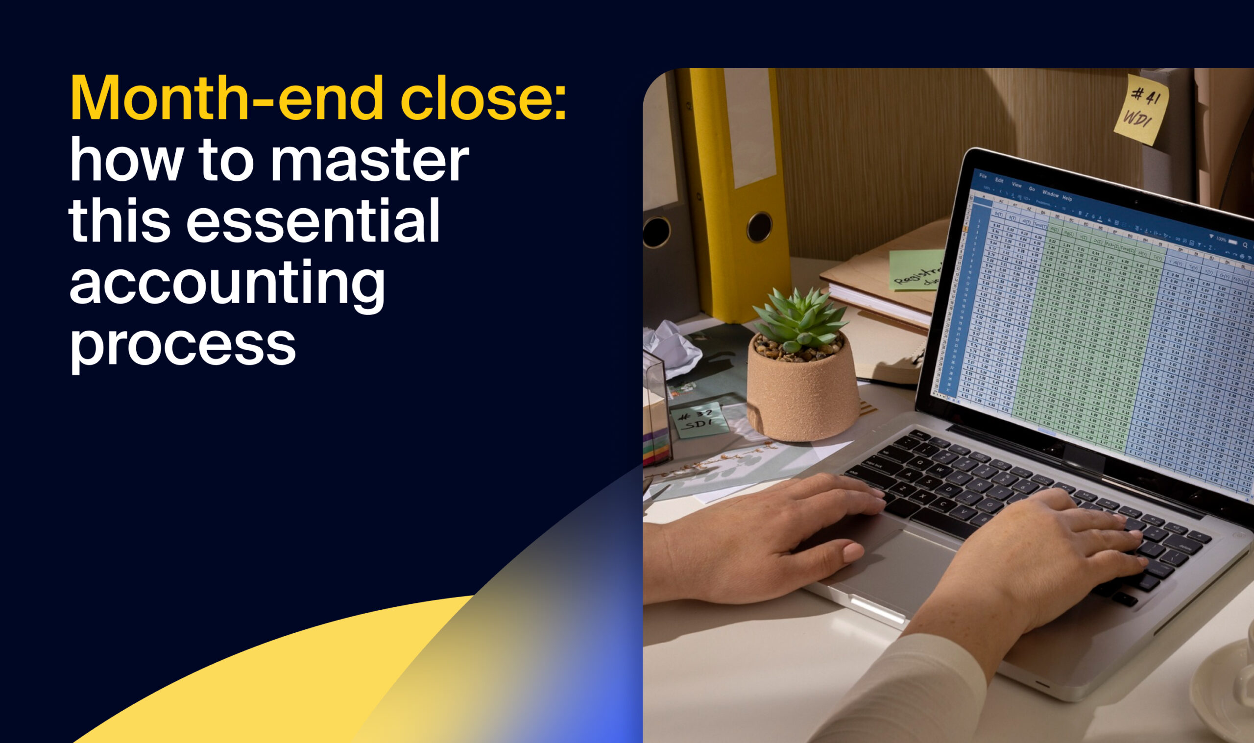 Month-end close: how to master this essential accounting process - Blog