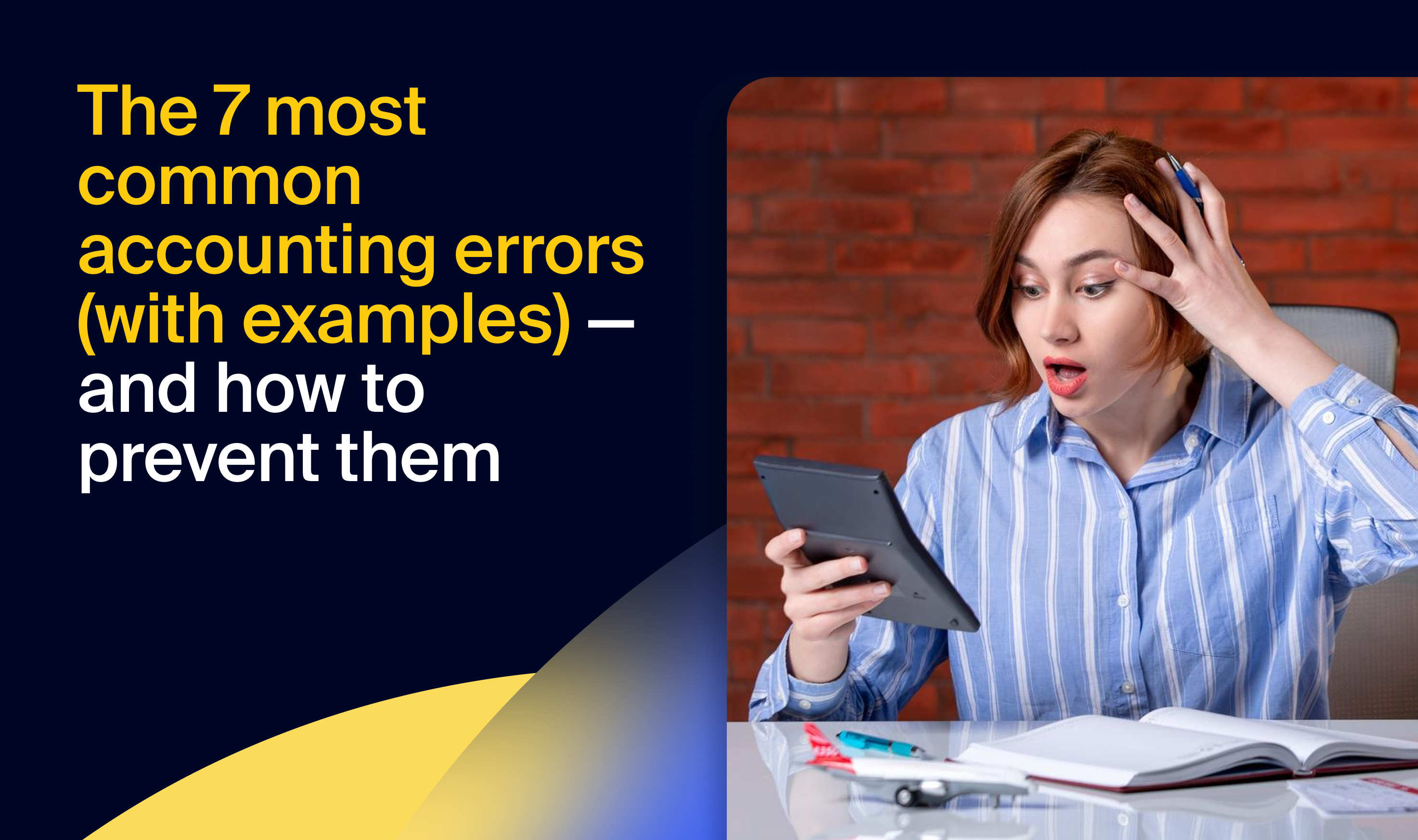 The 7 most common accounting errors (with examples) — and how to prevent them - Blog