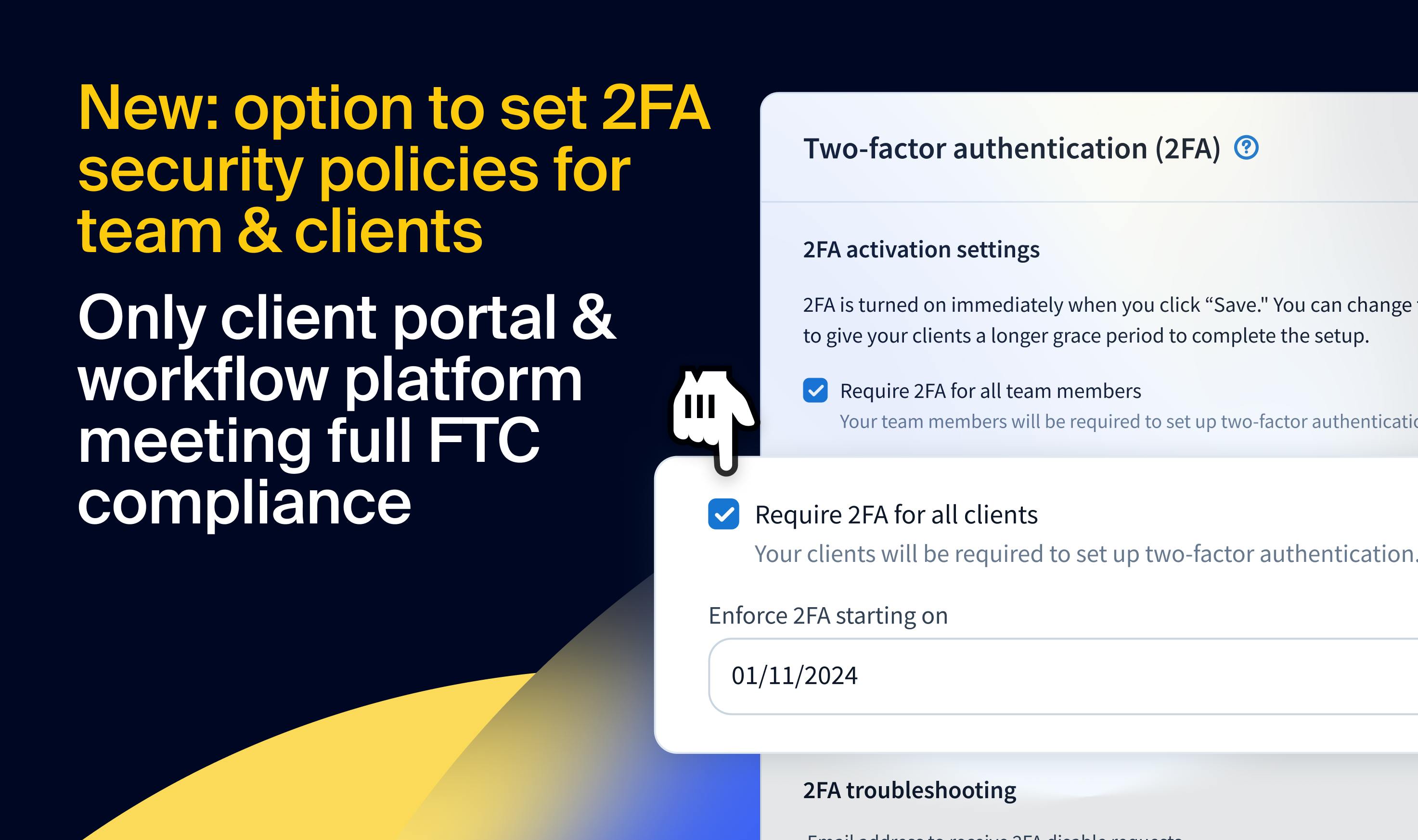 Option to mandate 2FA for clients with TaxDome: the only practice management platform helping ...